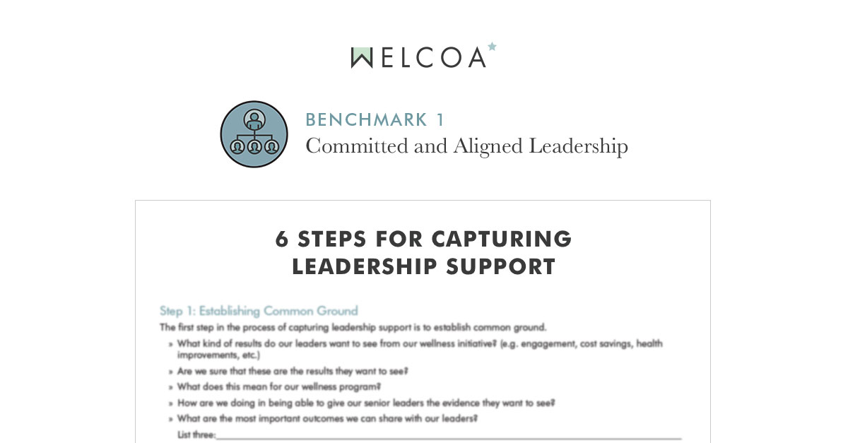 Capturing Leadership Support for Employee Wellness