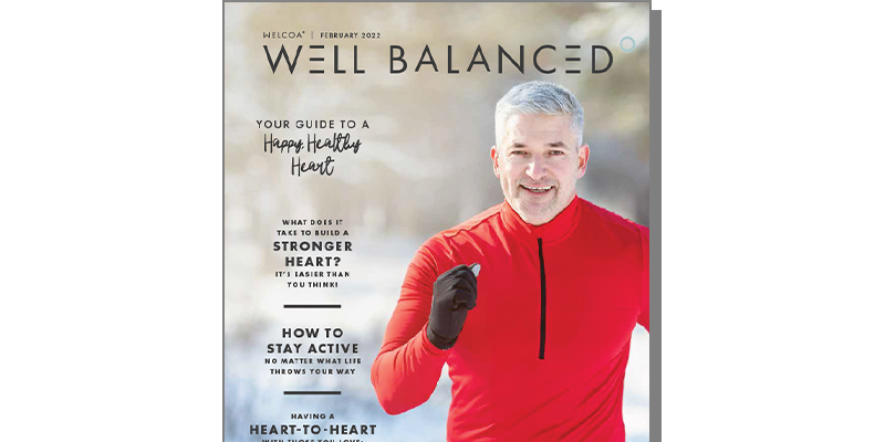 Well Balanced - February 2022 - Wellness Alliance