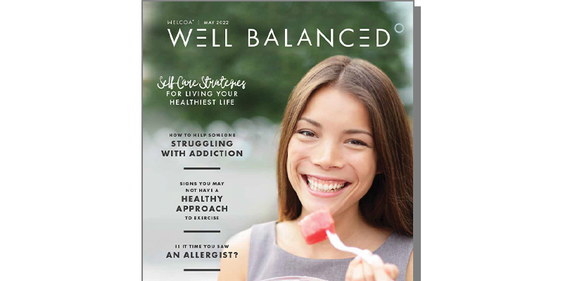 Well Balanced - May 2022 - Wellness Alliance